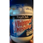Food Club Salad Dressing,: Calories, Nutrition Analysis & More | Fooducate
