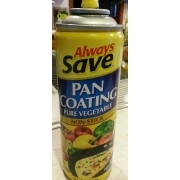Always Save Pan Coating, Pure Vegetable Spray Non-Stick: Calories ...