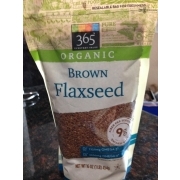 365 Everyday Value Organic Brown Flaxseed: Calories, Nutrition Analysis ...