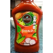 Roundys French Dressing: Calories, Nutrition Analysis & More | Fooducate