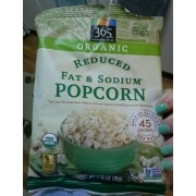 365 Everyday Value Organic Reduced Fat & Sodium Popcorn: Calories ...