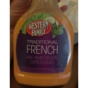 Western Family Traditional French American Dressing: Calories ...