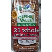 Alpine Valley Breads 21 Whole Grains & Seeds Bread: Calories, Nutrition ...