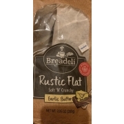 Breadeli Bread, Garlic Butter, Rustic Flat, Soft'N Crunchy: Calories ...