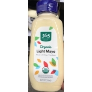 365 Everyday Value Light Mayo, Organic, cage-free eggs: Calories ...
