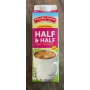 Friendly Farms Half & Half: Calories, Nutrition Analysis & More | Fooducate