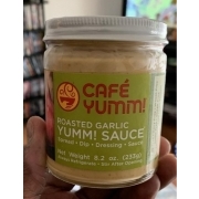 Cafe Yumm! Yumm! Sauce, Roasted Garlic: Calories, Nutrition Analysis ...